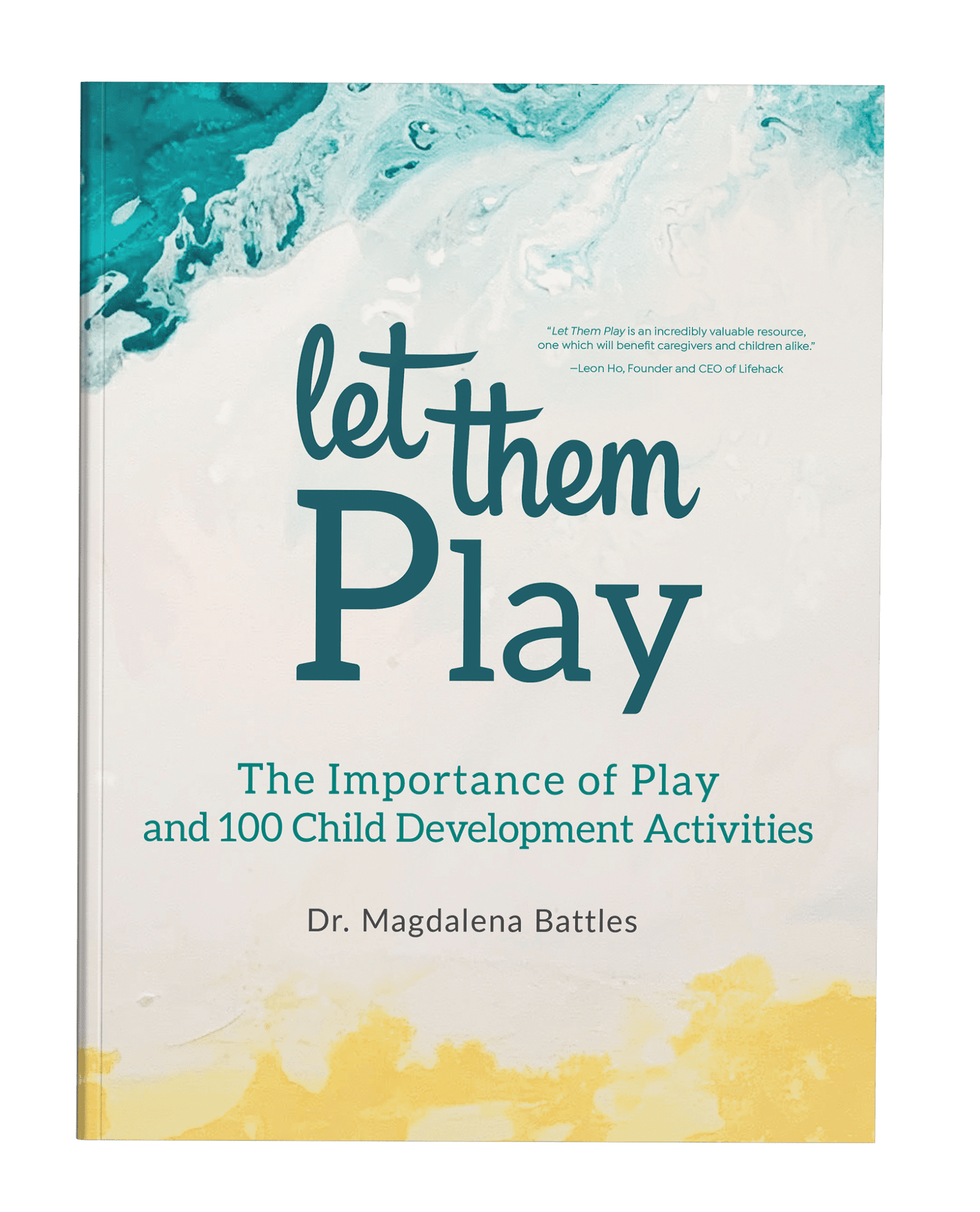 Let Them Play | Dr. Magdalena Battles of Living Joy Daily